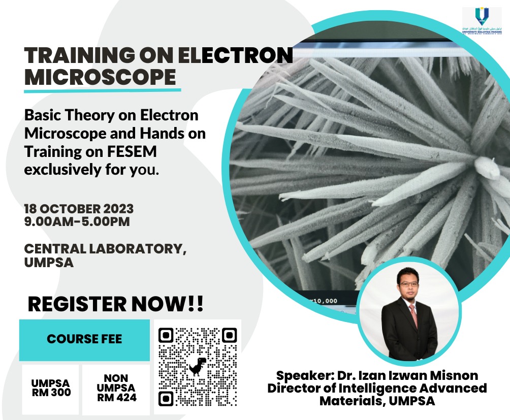 TRAINING ON ELECTRON MICROSCOPE | Official Events of Universiti Malaysia Pahang Al-Sultan Abdullah